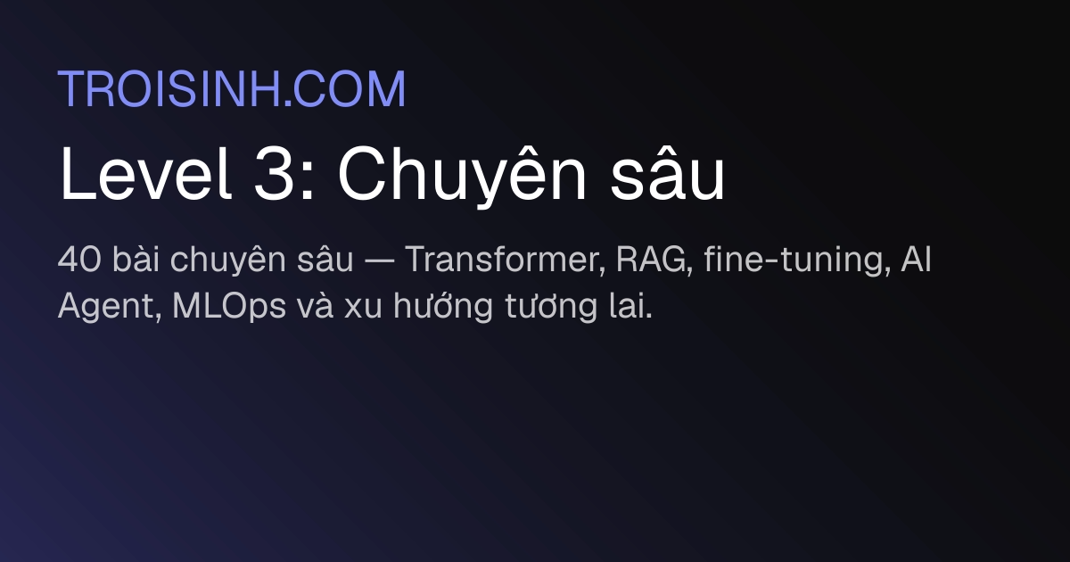 Level 3: Chuyên sâu | Trồi Sinh